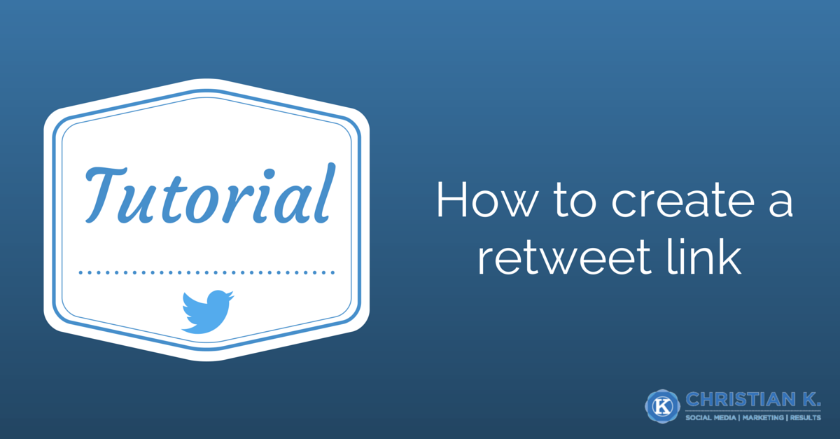 How to create a Twitter retweet link to boost sharing!